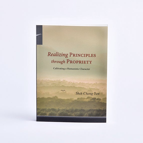 Realizing Principles through Propriety | Jing Si Books & Cafe